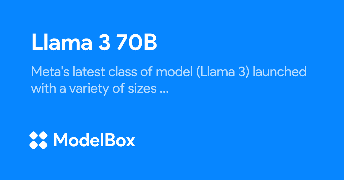 Llama 3 70B | ModelBox