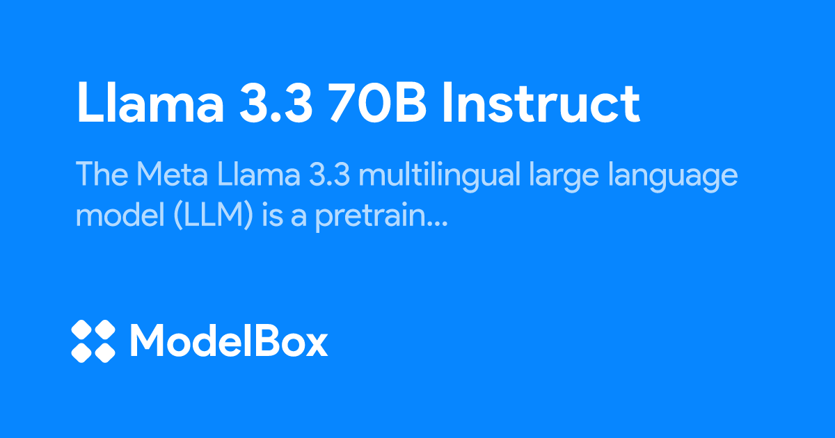 Llama 3.3 70B Instruct | ModelBox