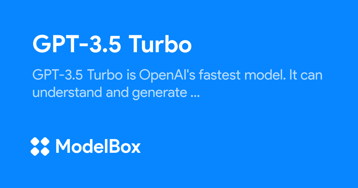 GPT-3.5 Turbo | ModelBox