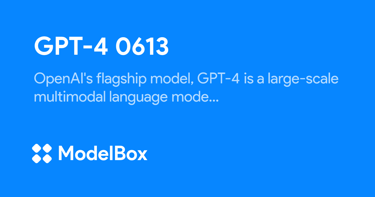 Gpt 4 0613 Modelbox 
