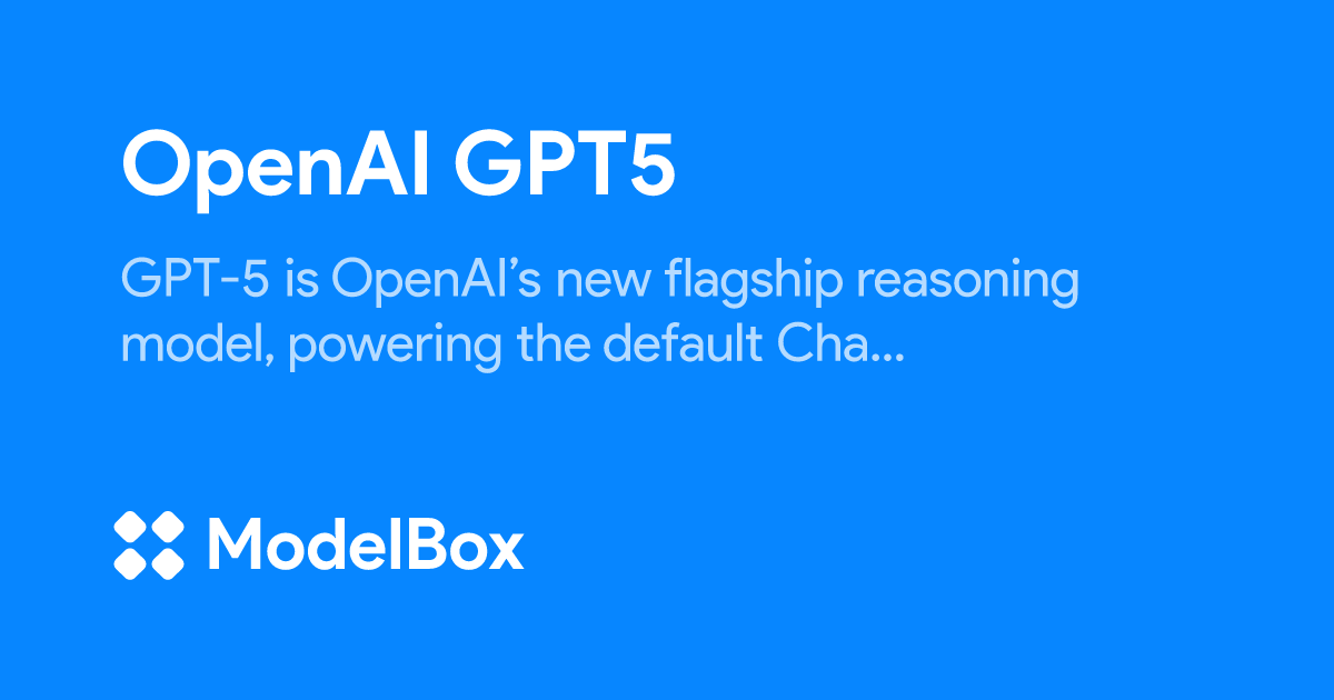 OpenAI GPT5 | ModelBox