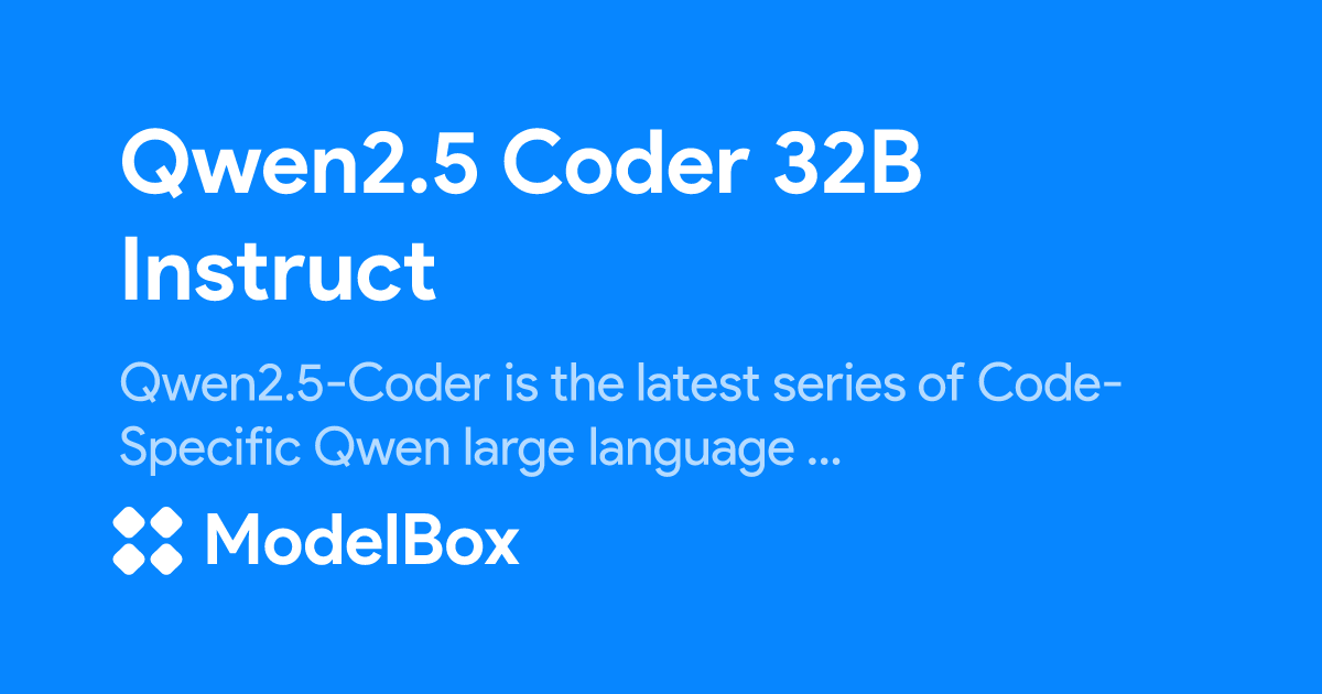 Qwen2.5 Coder 32B Instruct | ModelBox